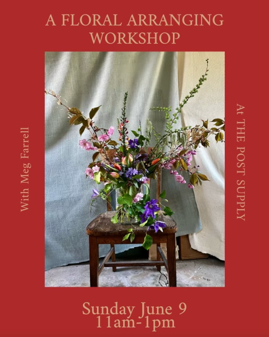 A Floral Arranging Workshop with Meg Farrell – The Post Supply